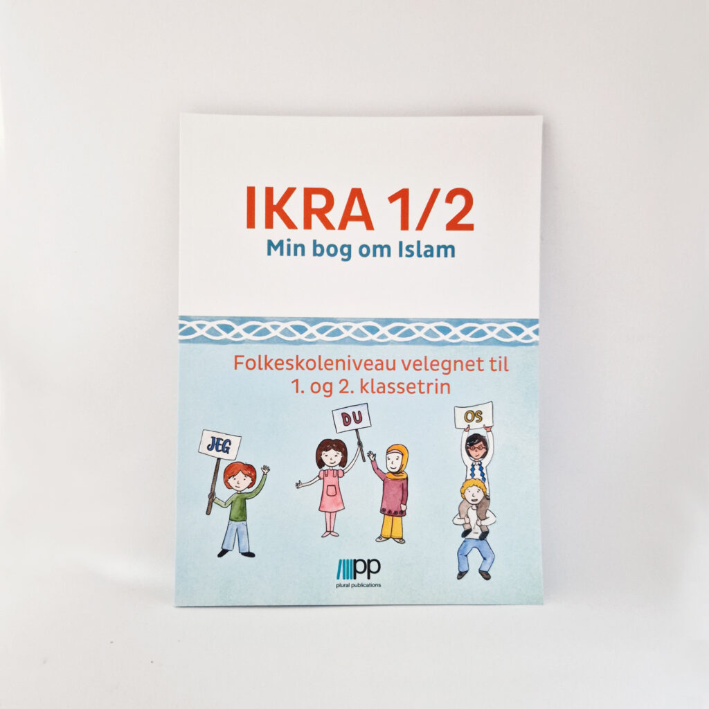 IKRA 1/2 - Min bog om Islam | Dansk Islamisk Trossamfund